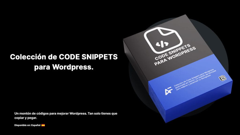 Qué son los Code Snippets para WordPress y cómo usarlos - Alex Fonseca